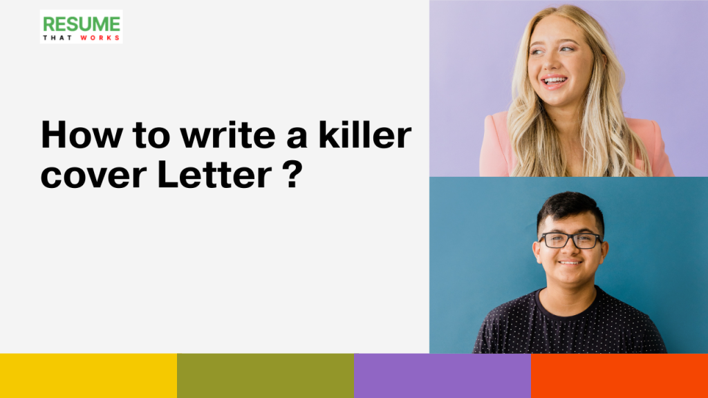 How to write a killer cover Letter