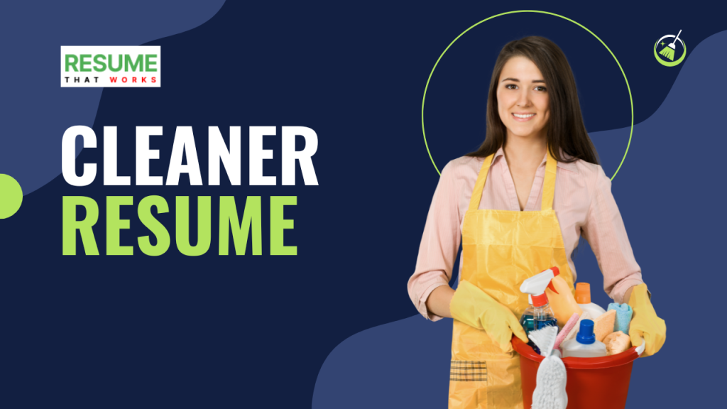 Best Cleaners Resume Examples 2023