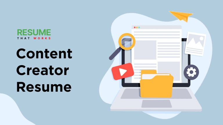 Developing A Content Creator Resume in 2023