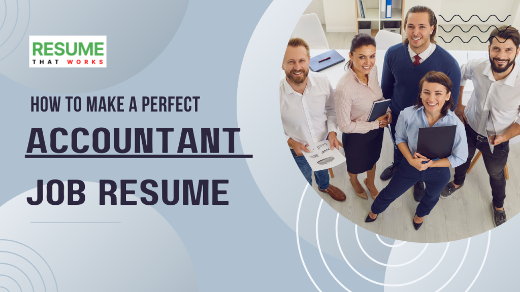 5 steps to make accountant job resume